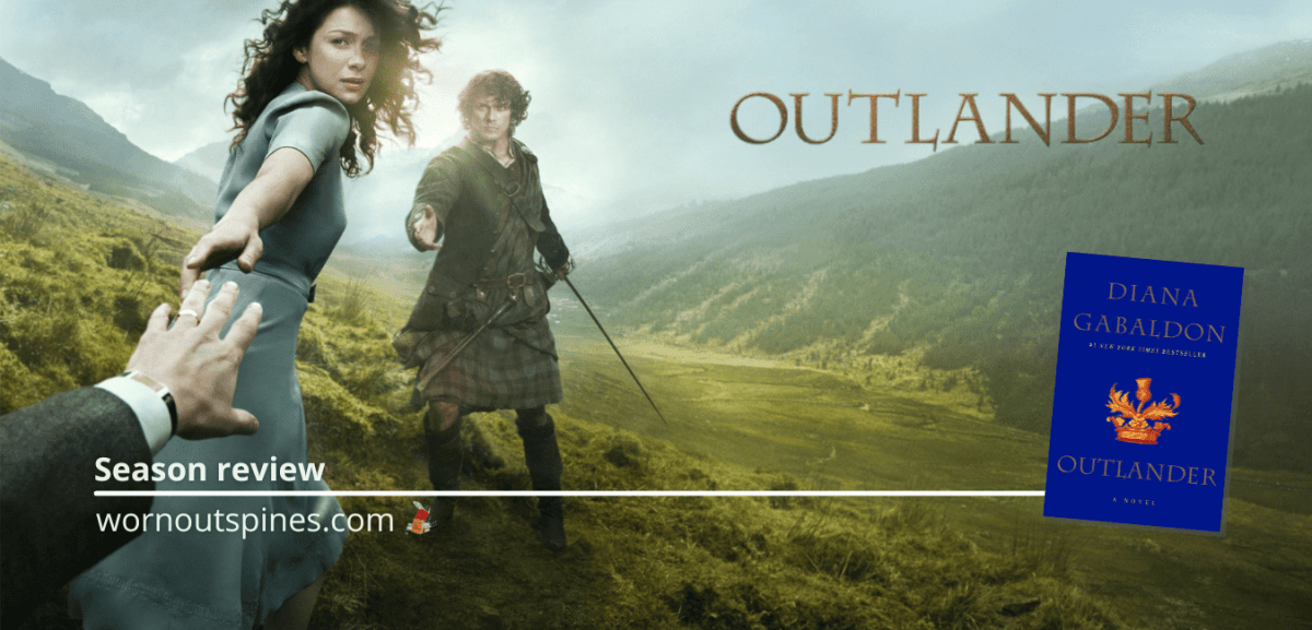 Outlander (S1 Review) | Soppy, Cheesy & Dark but it’s so Riveting ...