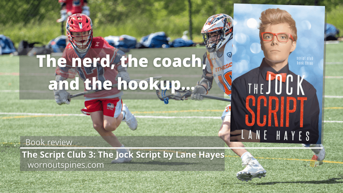 The Jock Script (The Script Club #3) by Lane Hayes | Book Review | Worn ...