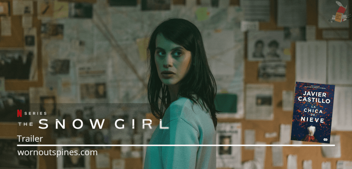 The Snow Girl | Trailer | Worn Out Spines