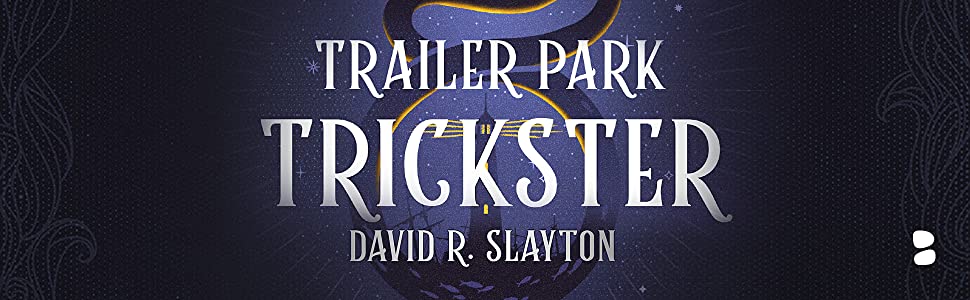 Trailer Park Trickster (Adam Binder #2) by David R. Slayton | Book ...