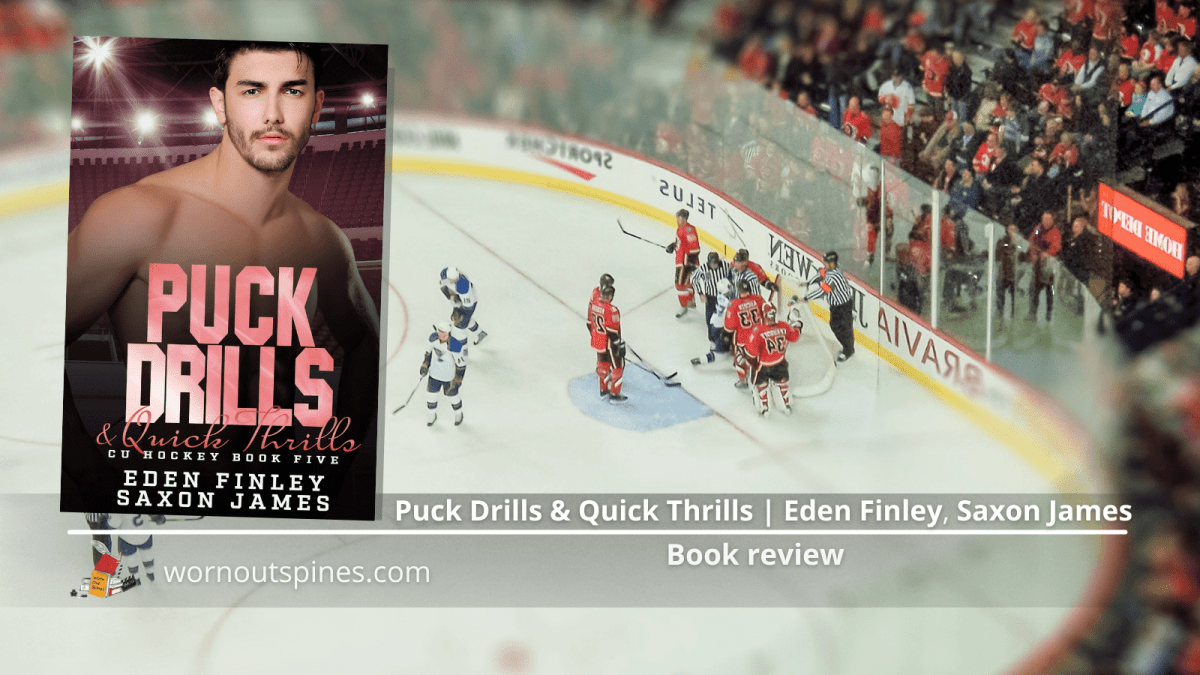 Puck Drills & Quick Thrills (CU Hockey #5) by Eden Finley, Saxon James ...