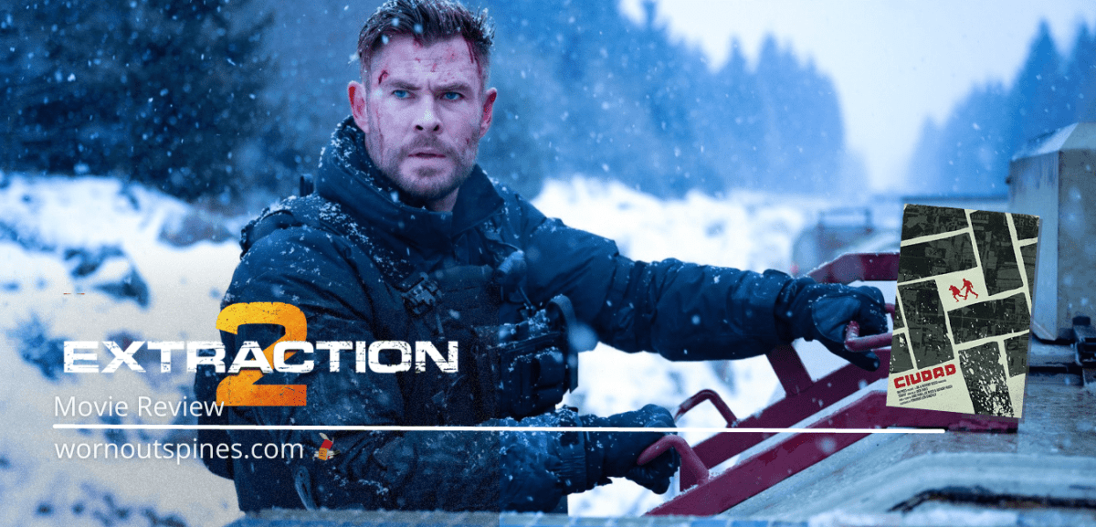 Extraction 2 (Movie Review) | An Immersive Adventure | Worn Out Spines