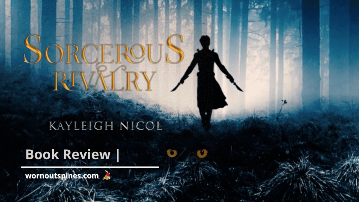 Sorcerous Rivalry (The Mage-Born Chronicles #1) by Kayleigh Nicol ...