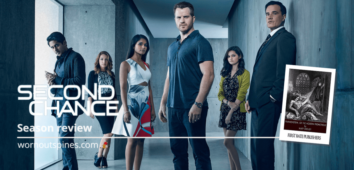 Second Chance (2016 TV Series) Season Review | Unrealized Potential | Worn Out Spines